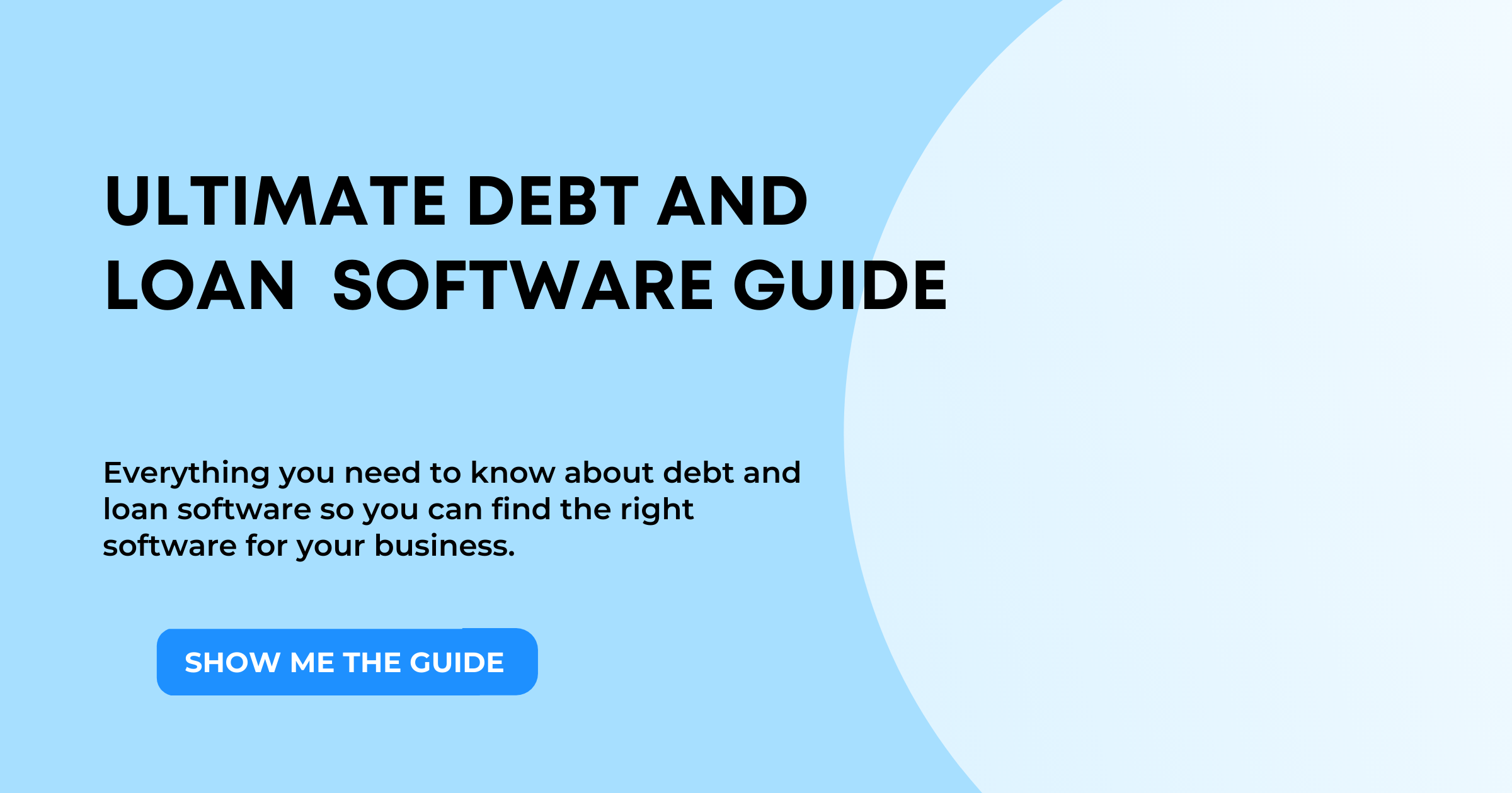 Debt and Loan Software - Quick Overview and FAQs