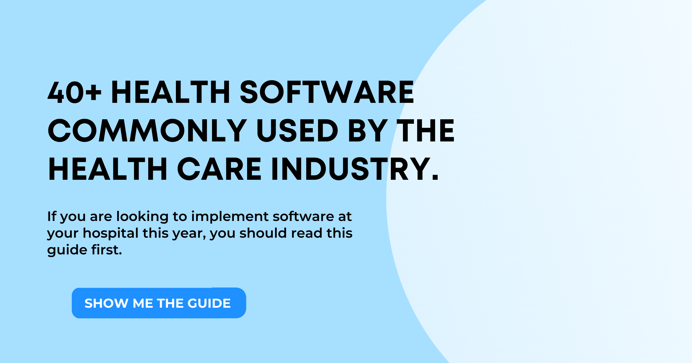 44 Health Software Commonly Used By The Health Care Industry.