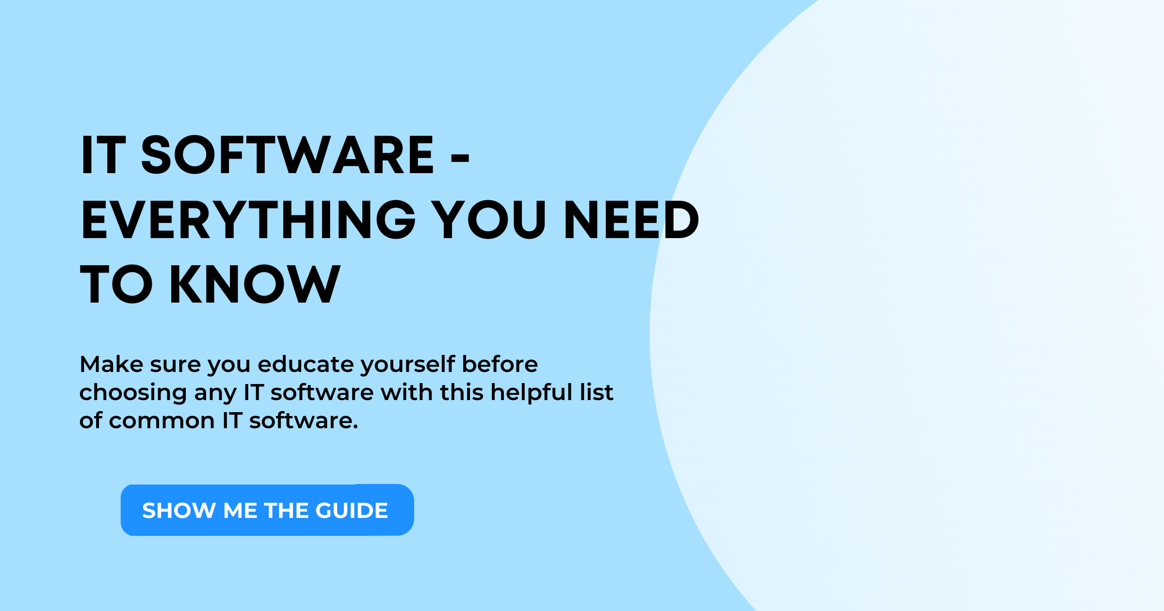 Information Technology (IT) Software - Everything You Need To Know