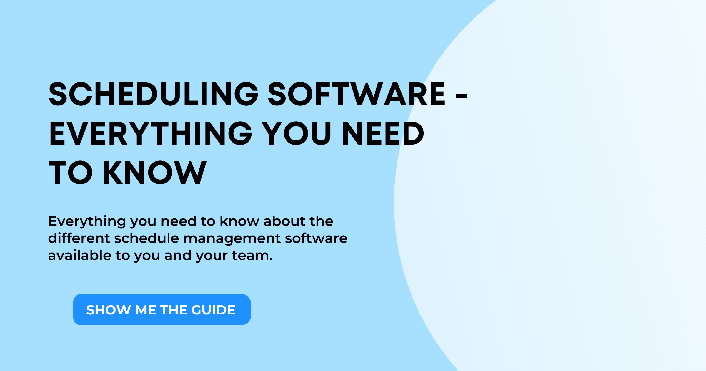 13 Types Of Scheduling Software - Plus Other Common Questions